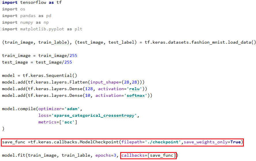 31.使用model.fit训练中保存检查点_model fit过程中怎么保存模型-CSDN博客