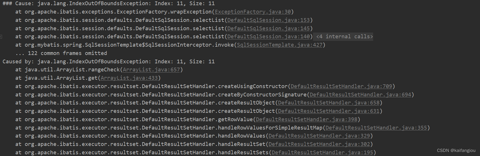 Mybatis查询数据出现数组上标越界caused By Java Langdexoutofboundsexception Index 11 Size 11