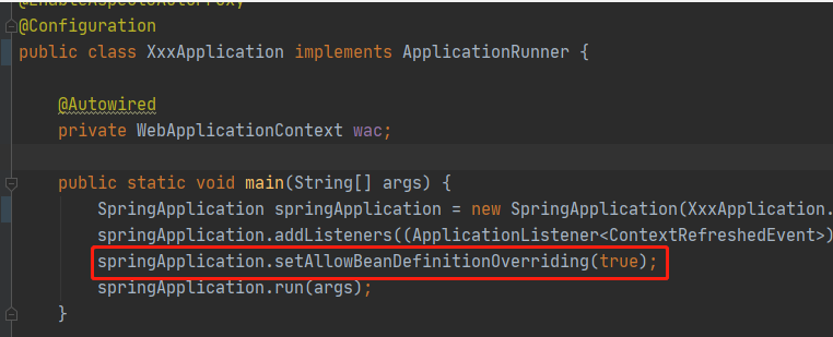记录一次设置了spring.main. allow-bean-definition-overriding=true无效的情况_spring.main.allow-bean-definition ...