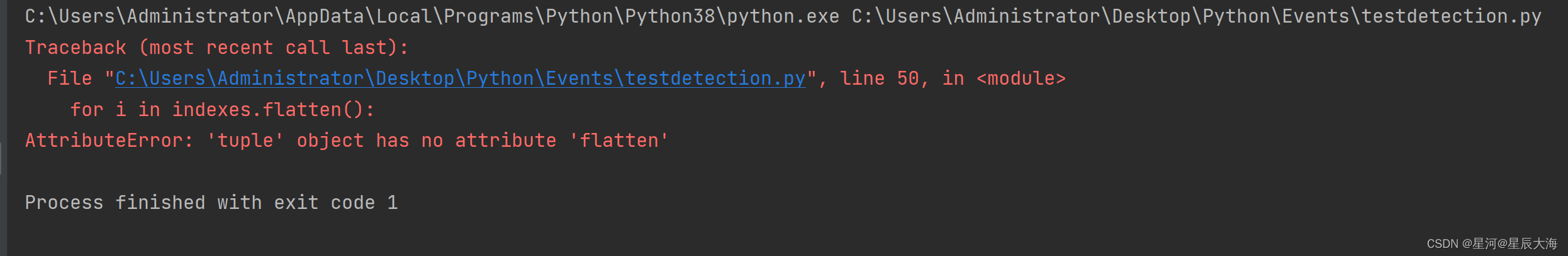 AttributeError: ‘tuple‘ object has no attribute ‘flatten‘_attributeerror: 'list' object has no ...