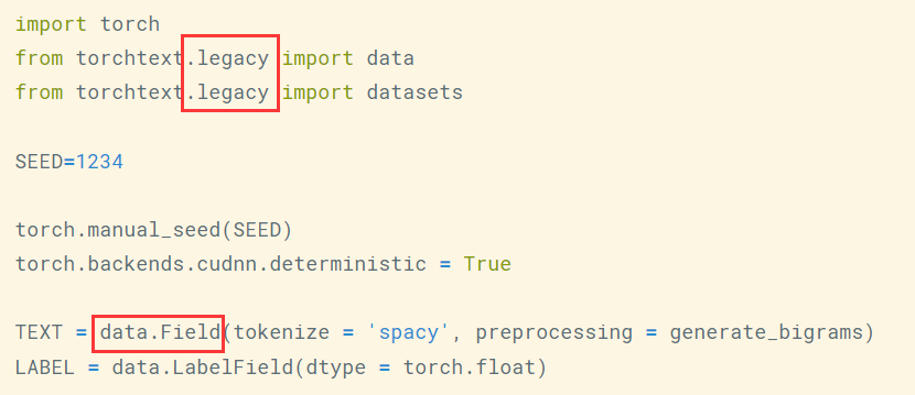 torchtext Filed 方法报错解决办法_module 'torchtext.data' has no attribute 'field-CSDN博客