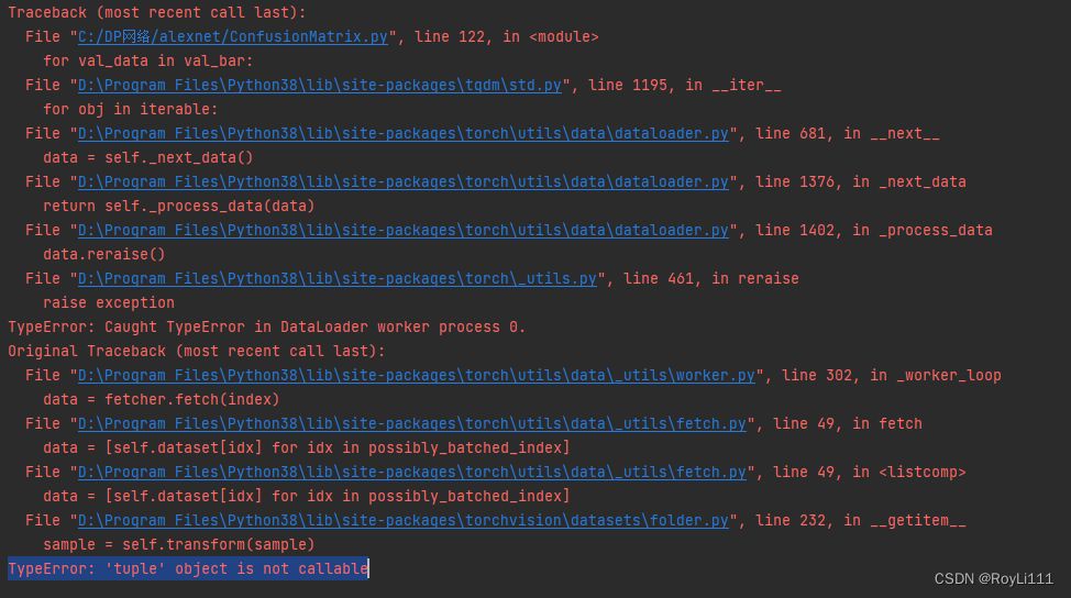 关于处理混淆矩阵的时候报错typeerror Caught Typeerror In Dataloader Worker Process 0和typeerror ‘tuple 9720