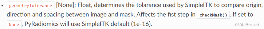 pyradiomics特征提取报错‘Image/Mask geometry mismatch. ‘_see documentation ...