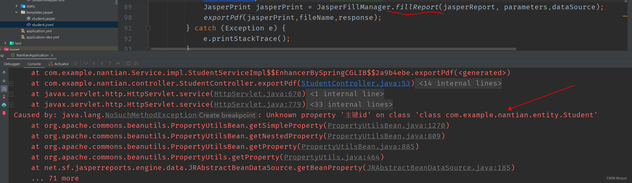 Unknown property ‘主键id‘ on class ‘class com.example.nantian.entity.Student‘ JasperReport 报错 ...