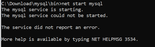 MySQL配置遇到一些问题_more help is available by typing net helpmsg 3534.-CSDN博客