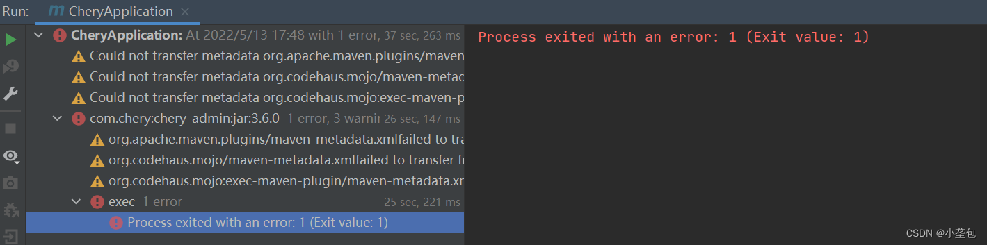 Java project starts error: Process exited with an error: 1 (exit value: 1) - Programmer Sought
