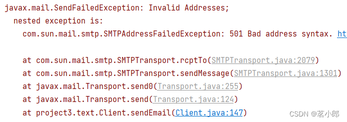 用java发送邮箱javax.mail.SendFailedException: Invalid Addresses； nested exception is: com.sun.mail ...