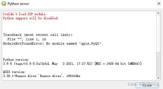 Qgis二次开发,源码编译出现——couldn‘t Load Sip Module问题couldnt Load Sip Module Python Support Will Be D 1477