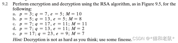 ComSec作业三：RSA_在使用rsa的公钥体制中已请求发送给某用户的密文为c=8该用户的公钥e=7 n=37那-CSDN博客