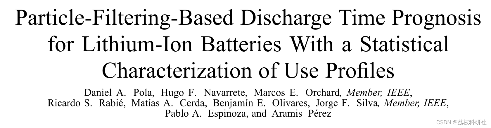【状态估计】基于粒子滤波和卡尔曼滤波的锂离子电池放电时间预测与使用特征研究（matlab代码实现）锂离子电池 不确定性评估 Matlab Csdn博客
