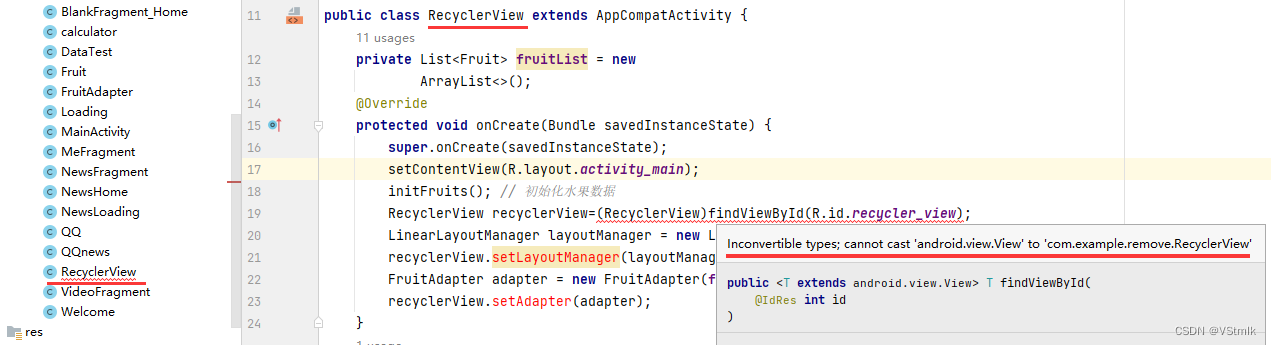 Recyclerview错误 Cannot Cast ‘androidviewview‘ To ‘comexampleremoverecyclerview‘nconvertible