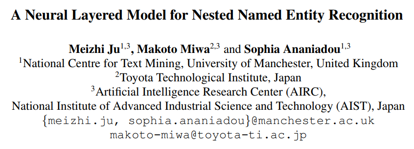 《A Neural Layered Model for Nested Named Entity Recognition》_ace2005实体嵌套的最大层数是几层啊?-CSDN博客