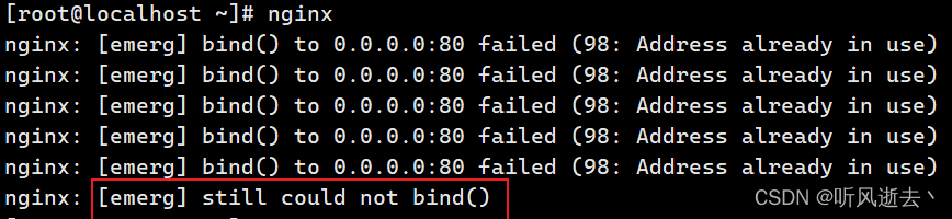 启动nginx提示nginx Emerg Still Could Not Bind报错解决办法 Csdn博客