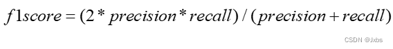precision、recall、f1score的计算_python计算presion recall-CSDN博客