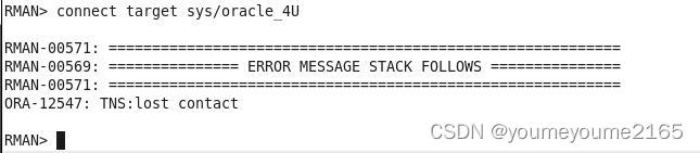 使用 RMAN 无法连接到 target database_rman-06171: not connected to target database-CSDN博客