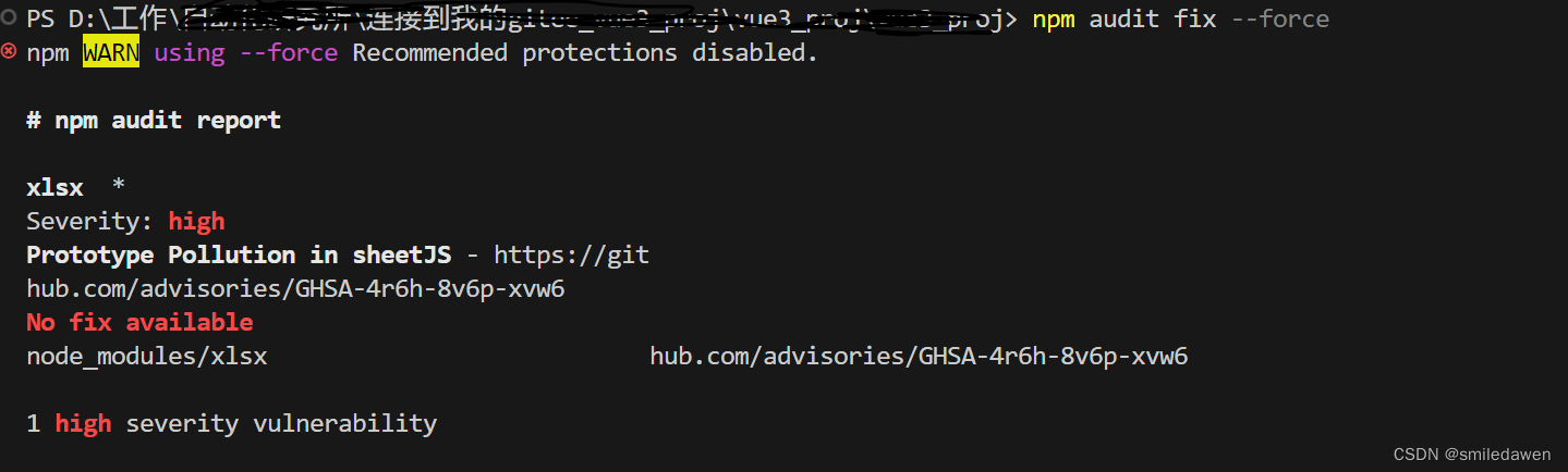 [已解决] npm install xlsx报错 1 high severity vulnerability, 使用npm audit fix --force,显示No fix ...