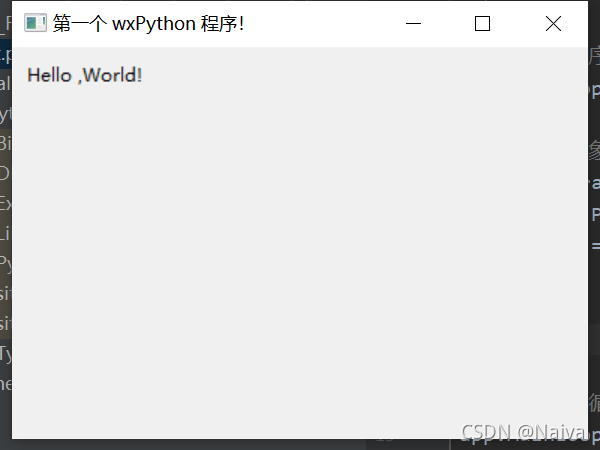 Python Wxpython篇 Python生态库之图形用户界面开发库 Wxpython 的安装及使用(附 使用