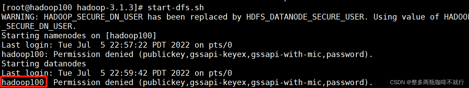 启动hadoop组件时报错：(Permission denied (publickey,gssapi-keyex,gssapi-with-mic,password))_hadoop102 ...