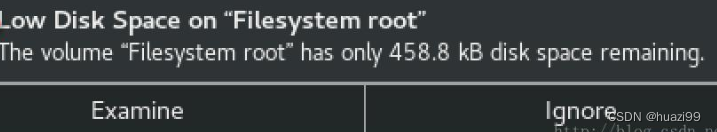 Centos7提示 Low Disk Space on “Filesystem root”...磁盘空间不足问题_filesystem root磁盘空间不足-CSDN博客