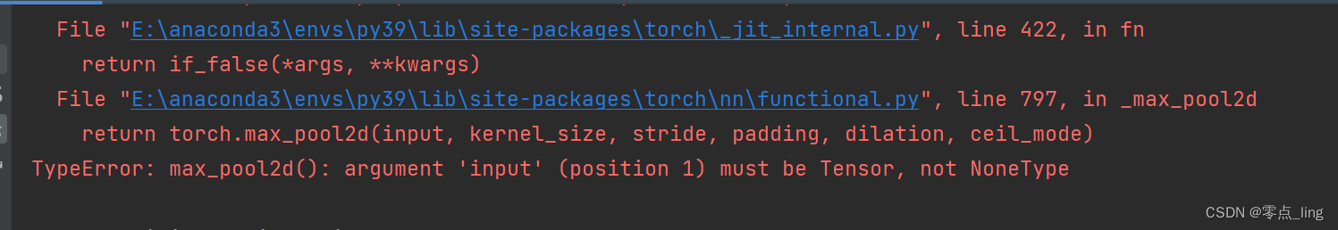 max_pool2d(): argument ‘input‘ (position 1) must be Tensor, not NoneType_typeerror: max ...