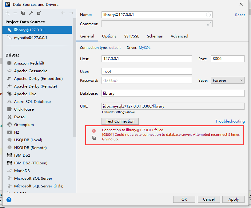 Idea 连接数据库出错Connection to xxx@localhost failed. [08001] Could not create connection to database ...