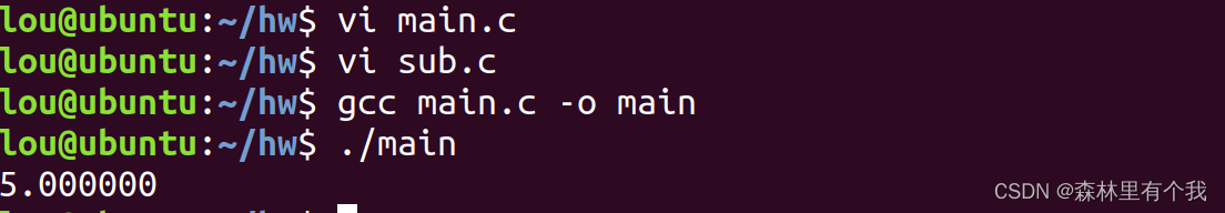 【嵌入式一】ubuntu系统下c语言helloworld入门和简单主子程序以及makefile的编译运行编写helloworld程序并用make命令进行编程然后运行。 上传每一步的运行