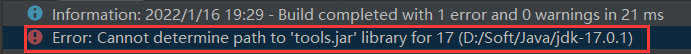 IDEA:Error:Cannot determine path to “tools.jar“ library for 17_idea报错cannot determine path to-CSDN博客