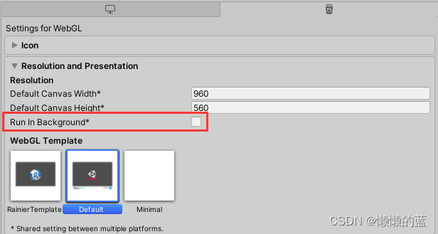 Unity 发布到WebGL的设置_unity 发布webgl设置-CSDN博客