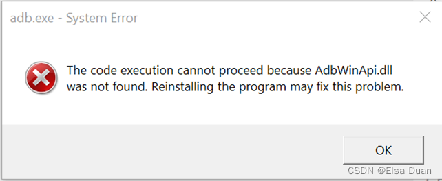 运行ADB常见的Error —— 持续更新……_由于找不到adbwinapi.dll,无法继续执行代码-CSDN博客