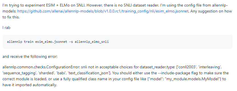 使用allennlp遇到的问题：allennlp.common.checks.ConfigurationError: snli not in acceptable choices for ...