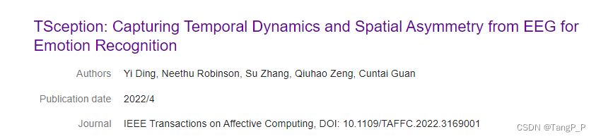 TSception: Capturing Temporal Dynamics and Spatial Asymmetry from EEG for EmotionRecognition 学习 ...