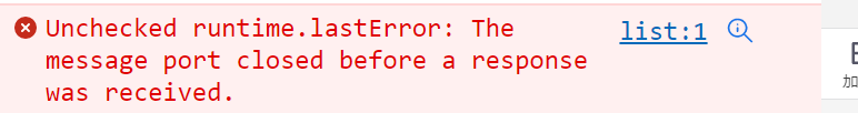 Unchecked runtime.lastError: The message port closed before a response was received._weixin ...