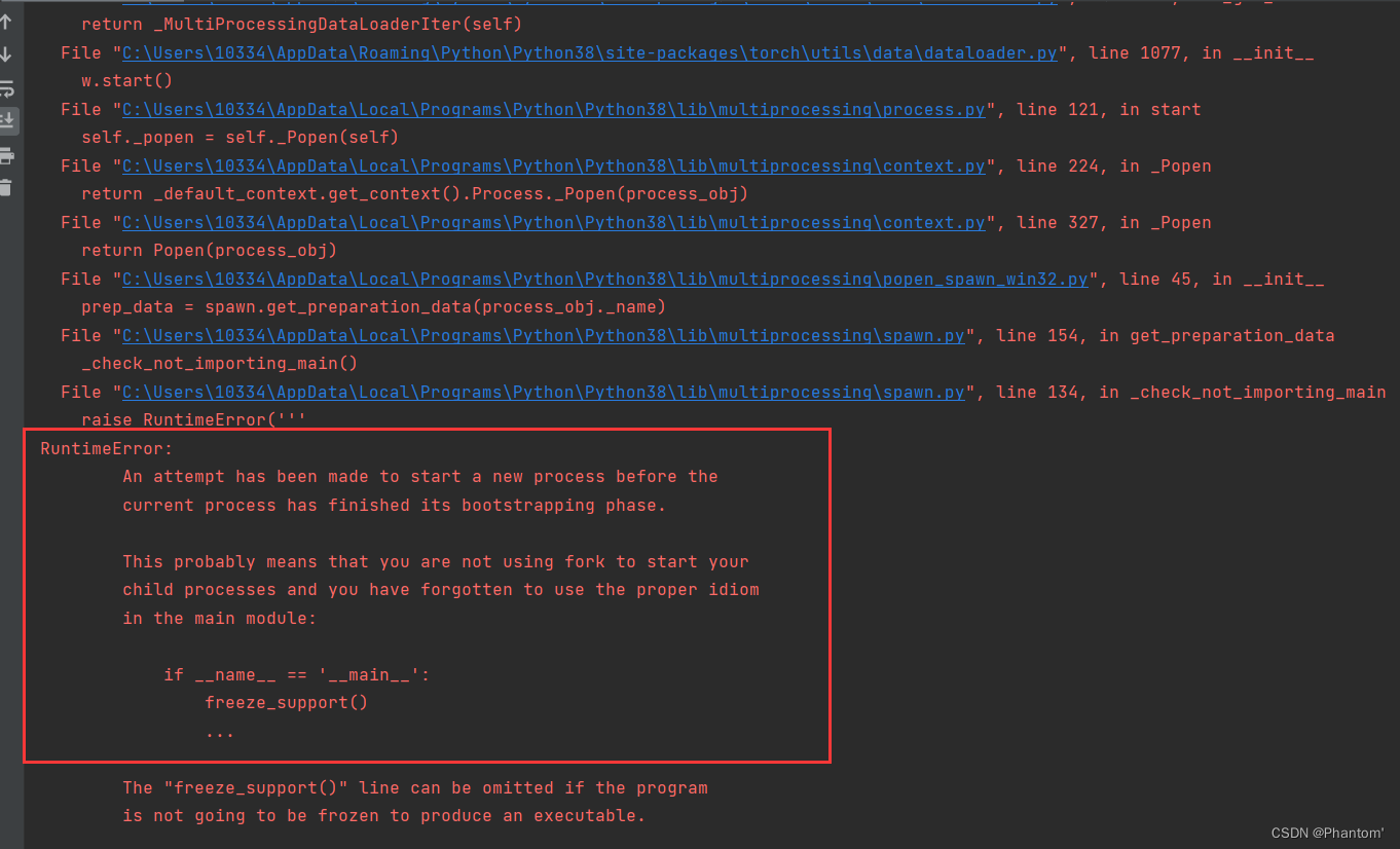 RuntimeError: An attempt has been made to start a new process before the current-CSDN博客