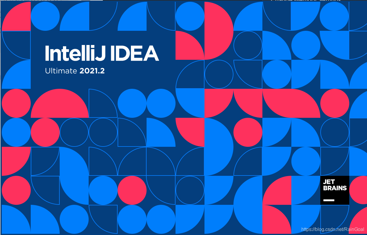 idea更新2021.2后，启动页面消失不见解决办法_idea开发工具 启动直接消失-CSDN博客