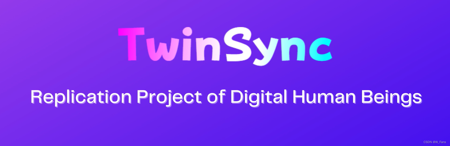 Twinsync：用AI技术复制你的外貌和声音，为你工作和社交代言_twinsync 开源-CSDN博客