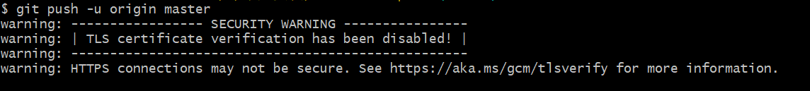 git 错误：TLS certificate verification has been disabled!_git tls certificate verification has been ...