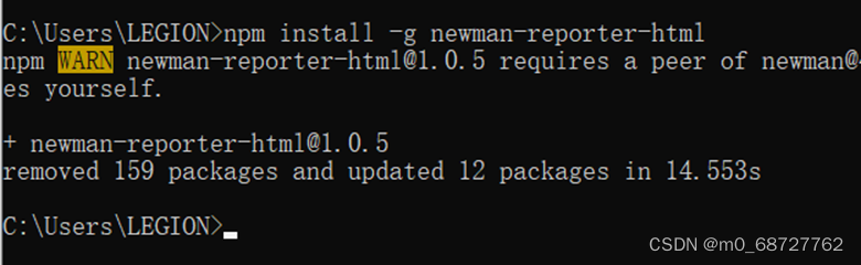 为Postman导出html测试报告，安装过程遇到的错与解决方式（nodejs-newman-html）_下载npm install -g newman-reporter-htmlextra ...