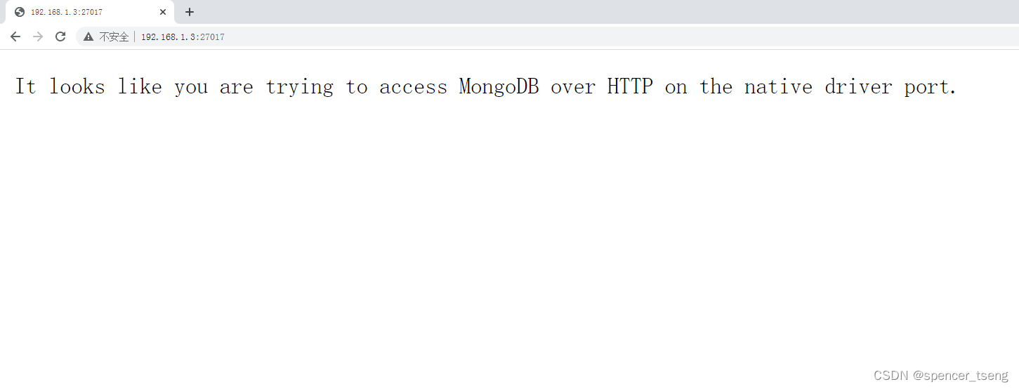 It looks like you are trying to access MongoDB over HTTP on the native driver port._docker部署 ...