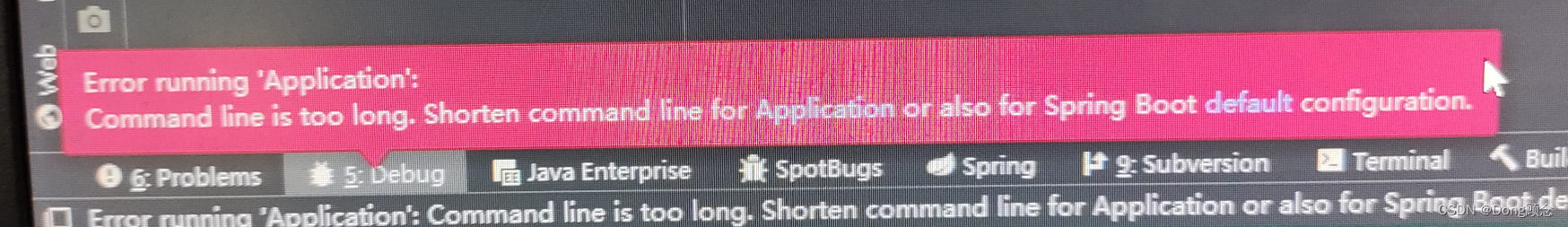 IDEA Error Running Command Line Is Too Long Shorten Command 