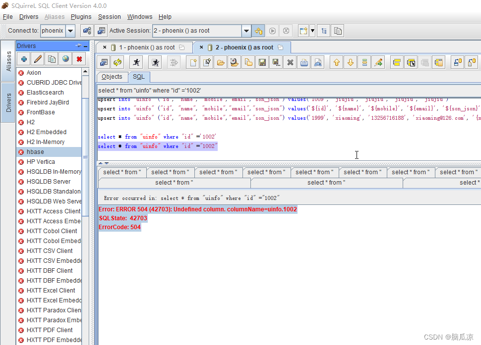 phoenix_执行sql报错_Error: ERROR 504 (42703): Undefined column. columnName=(state=4270_大数据工作笔记0181_用 ...