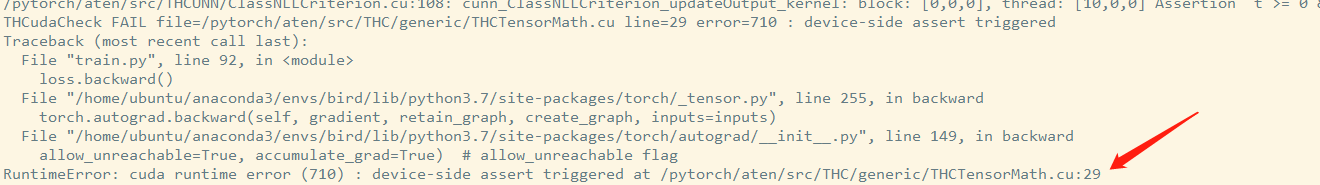 训练模型时出现runtimeerror Cuda Runtime Error 710 Device Side Assert Triggered At Pytorchaten 