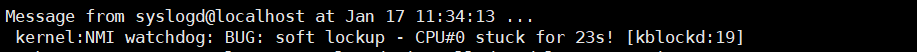 kernel:NMI watchdog: BUG: soft lockup - CPU#8 stuck for 23s!_soft lockup cpu stuck for-CSDN博客