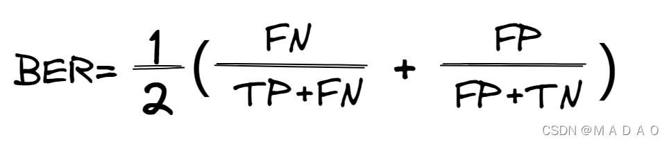 Balanced Error Rate (BER)平衡误差率-CSDN博客