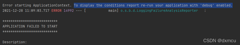 关于启动springboot简单项目报错error Starting Applicationcontext To Display The Conditions Report Re Run