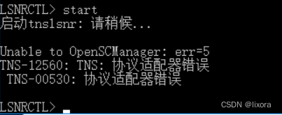 start TNSLSNR with Unable to OpenSCManager: err=5 TNS-12560: TNS:protocol adapter error TNS ...