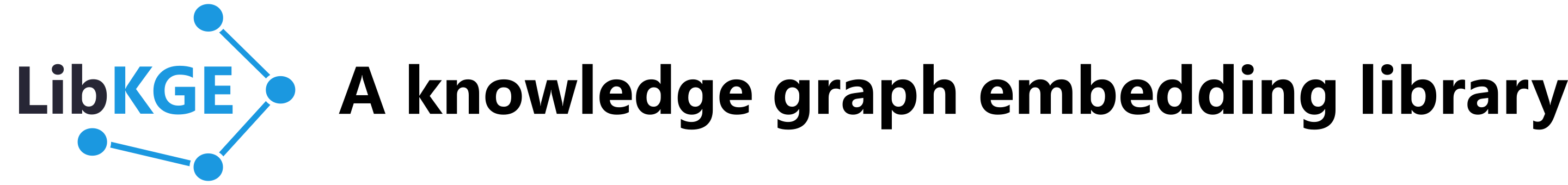 知识图谱-KGE-第三方库：LibKGE库【包含：TransE、TransH、ConvE、DistMult、ComplEx、TuckER、SimplE...】_simple知识图谱-CSDN博客