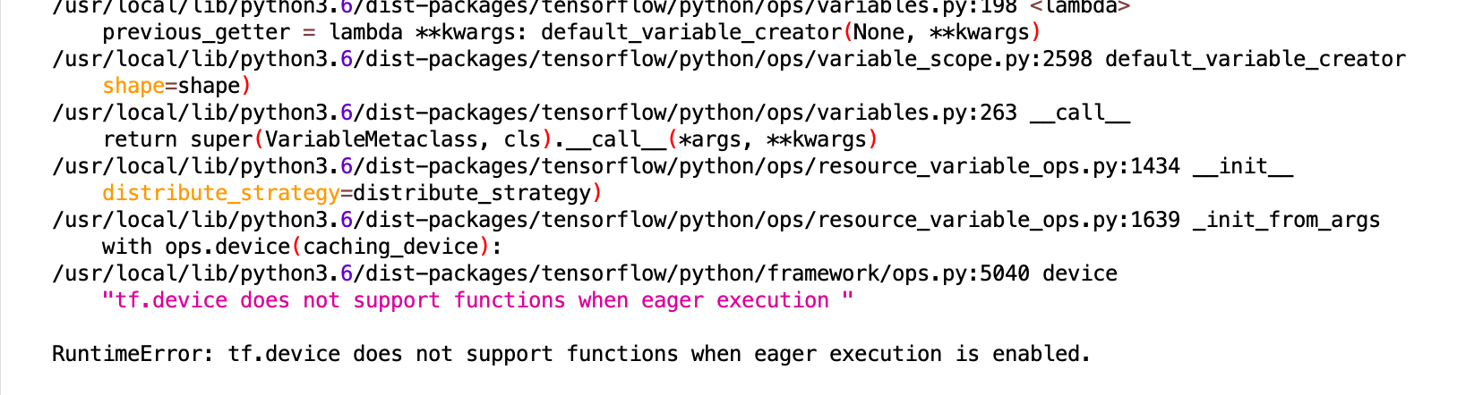 tf.device does not support functions when eager execution_runtimeerror: tf.device does not ...