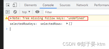 ant表格踩坑记录/Note: Tree missing follow keys: ‘undefined‘-CSDN博客