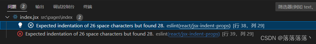 React项目报错：Expected indentation of 26 space characters but found 28.eslintreact/jsx-indent-props ...