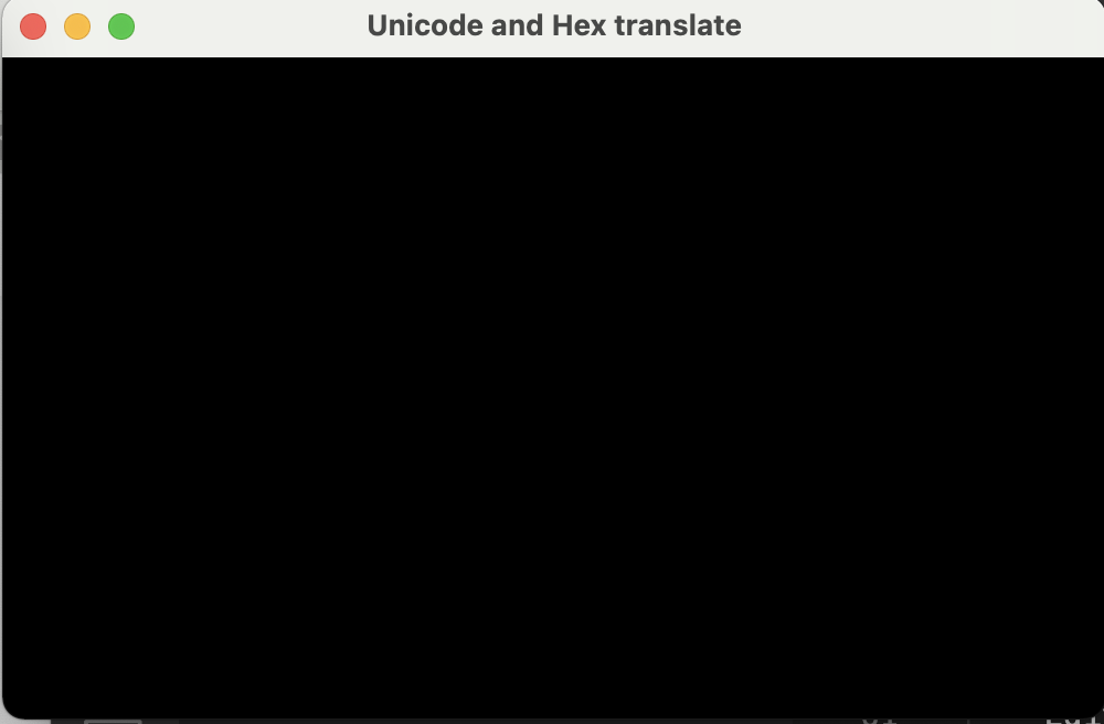 tkinter在Mac下运行主界面显示黑色_为什么tkinter在mac系统上弹出的窗口背景是黑色的?-CSDN博客
